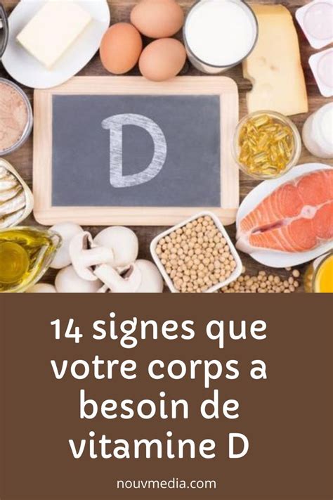 14 Signes De Carence De Vitamine D Dans Votre Corps Aliments Riches