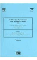 Fault Detection Supervision And Safety Of Technical Processes A