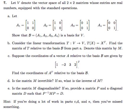 Solved Let V Denote The Vector Space Of All 2 Times 2