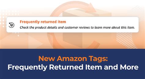 Amazon Tags Frequently Returned Products And More