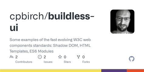 github cpbirch buildless ui some examples of the fast evolving w3c