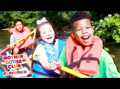 Row Row Row Your Boat More Mother Goose Club Playhouse Songs