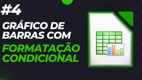 Gráfico de Barras Dinâmico Série Gráficos no LibreOffice Calc YouTube