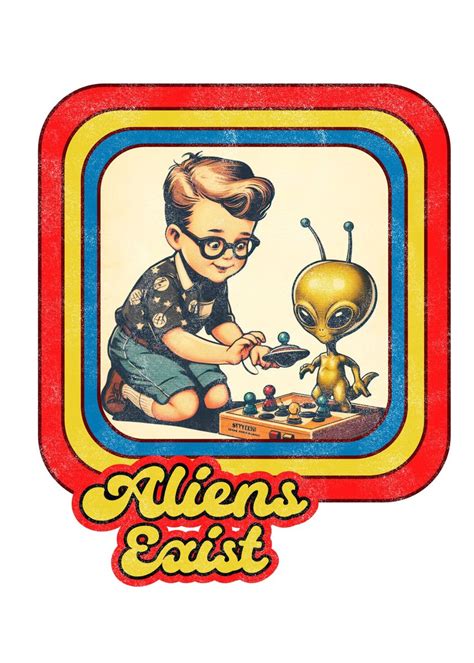 Aliens Exist Poster Picture Metal Print Paint By Edson Ramos