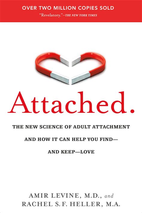 Attached The New Science Of Adult Attachment And How It