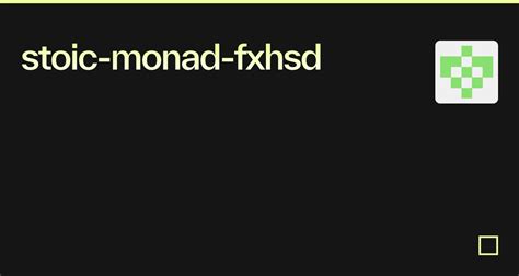 Stoic Monad Fxhsd Codesandbox