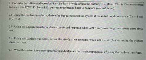 Solved 2 Consider The Differential Equation X¨4x˙3xu