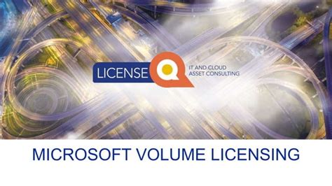 Microsoft Volume Licensing Basics Ppt