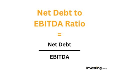 Net Debt To Ebitda Ratio Definition Importance And More