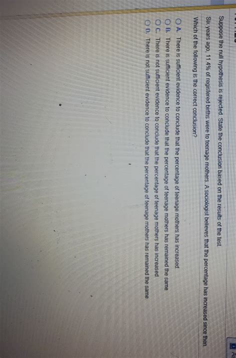 Solved As Suppose The Null Hypothesis Is Rejected State The