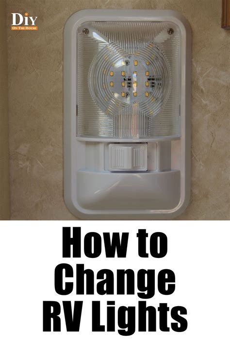 Change Your RV Lights Rv Lighting Fixtures Rv Lighting Camper Lights