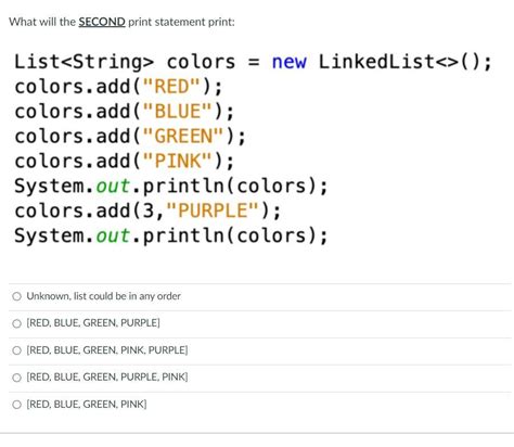 Solved What Will The SECOND Print Statement Print List Chegg Com