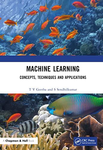 Machine Learning Concepts Techniques And Applications Finelybook