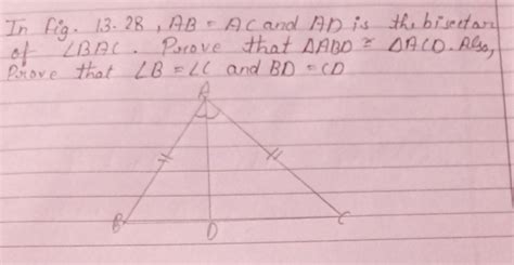 In Fig 1 3 28 Ab Ac And Ad Is The Bisector Of ∠bac Prove That Abd≅ Ac