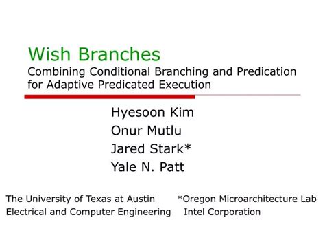 Ppt Wish Branches Combining Conditional Branching And Predication For Adaptive Predicated