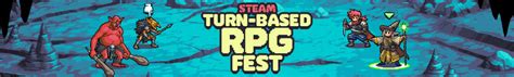 Steam Turn Based Rpg Fest 2024 Steamworks Documentation
