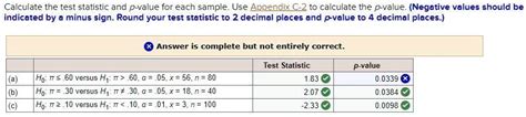 Solved Calculate The Test Statistic And P Value For Each Sample Use Appendix C 2 To Calculate