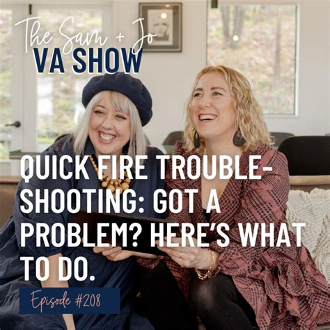 Ep208 Quick Fire Troubleshooting Got A Problem Heres What To Do