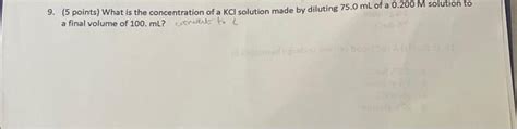 Solved Points What Is The Concentration Of A KCl Chegg Com