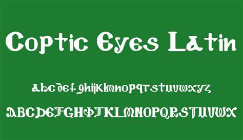 Copticeyes Latinletters Free Font