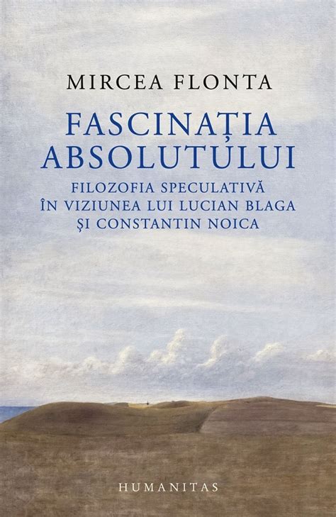 Fascinatia Absolutului Mircea Flonta