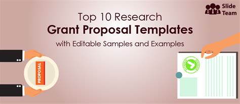 Top 10 Editable Samples Of Research Grant Proposal Templates