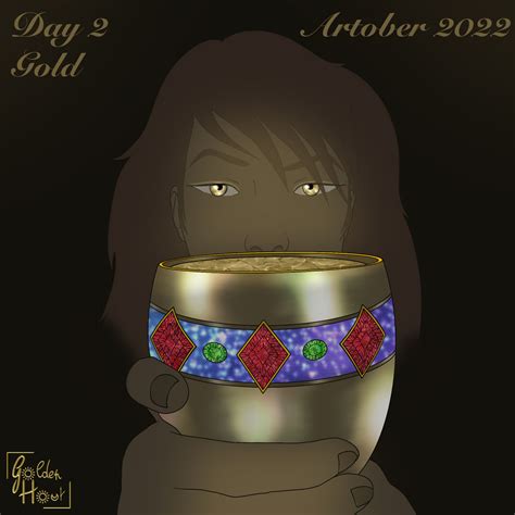 Artober 2022 ~ Day 2 ~ Gold By Goldenhour02 On Deviantart