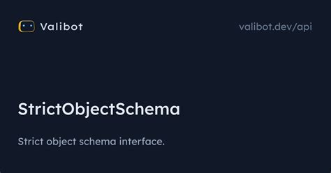 strictobjectschema valibot