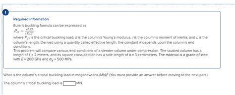Solved Required Information Euler S Buckling Formula Can Be