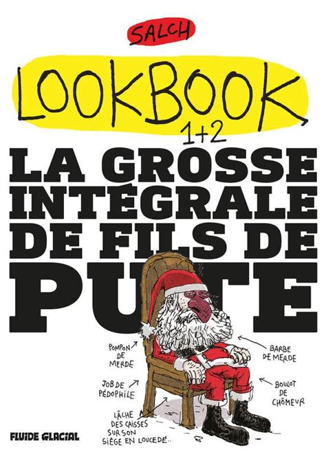 Lookbook INT La grosse intégrale de fils de pute