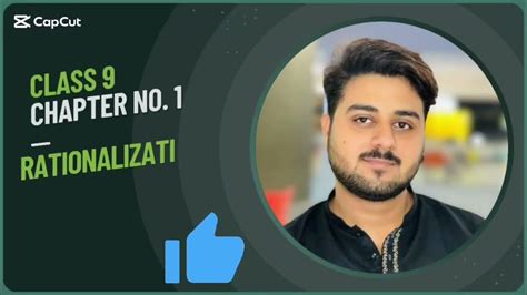 Class 9 Chapter 1 Real Numbers Topic Rationalization Of Denominator Youtube