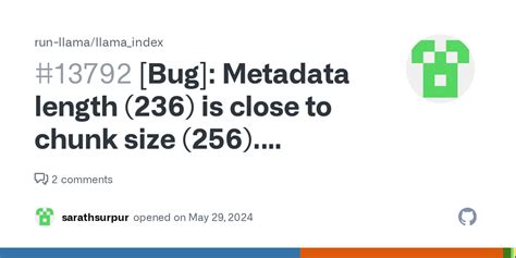 Bug Metadata Length 236 Is Close To Chunk Size 256 Resulting