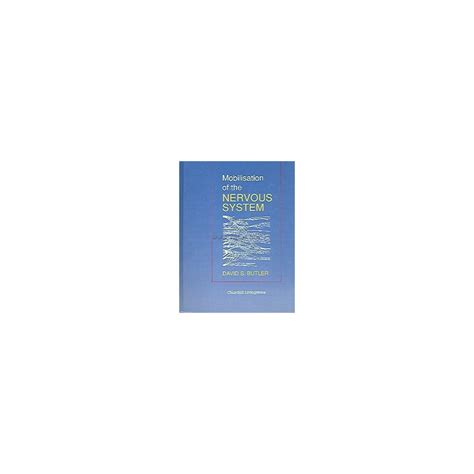 Mobilisation Of The Nervous System