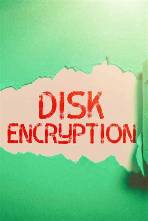 Text Sign Showing Disk Encryption Conceptual Photo The Security