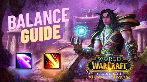 The Ultimate Balance Druid Pve Guide Wow Season Of Discovery Youtube