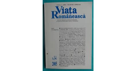 Revista Viata Romaneasca Nr 3 4 Din 2005 Florenta Albu Traian T