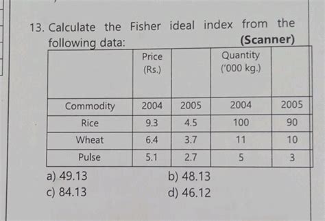 13 Calculate The Fisher Ideal Index From The StudyX