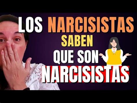 Descubriendo la verdad Los narcisistas saben que lo son Cómo identificar y lidiar con su