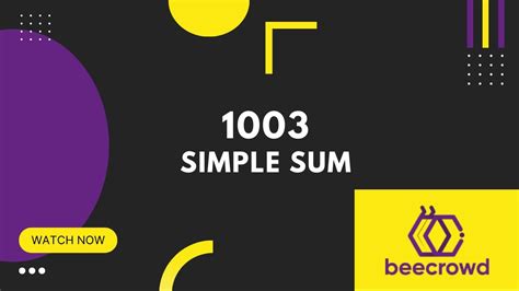 1003 Simple Sum Beecrowd Problem Solution Tutorial Youtube