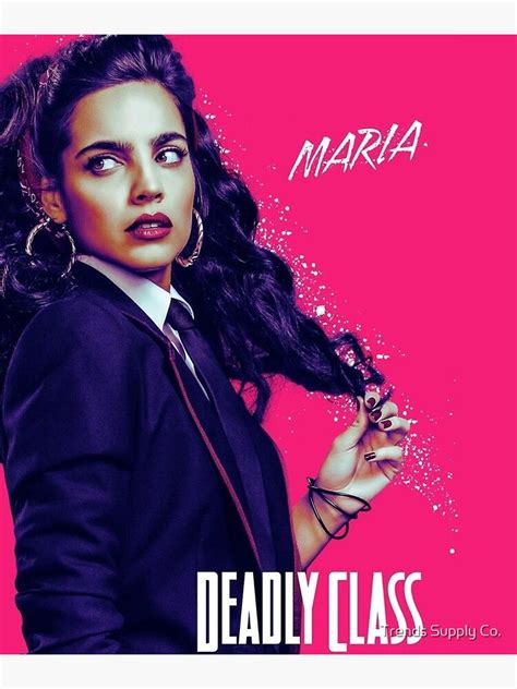 Deadly Class Maria Poster For Sale By Onemisael Redbubble