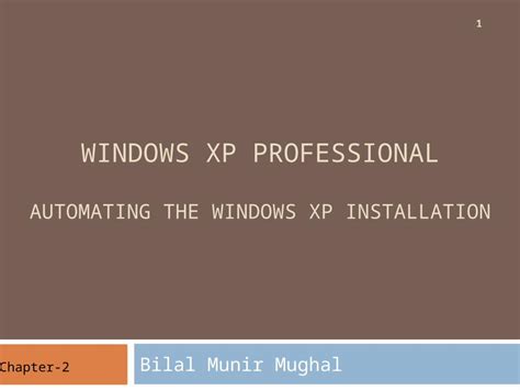 Ppt Windows Xp Professional Automating The Windows Xp Installation Dokumen Tips