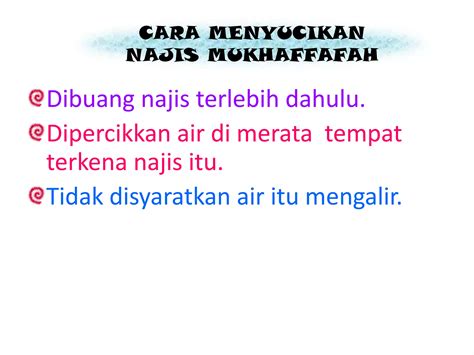 Bahagian Najis Dan Najis Mukhaffafah Pptx