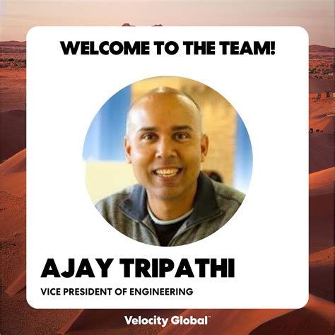 Siddharth Ram On Linkedin Welcome Ajay Tripathi To The Velocity Global
