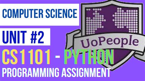 Cs1101 Unt2 Programming Assignment Youtube
