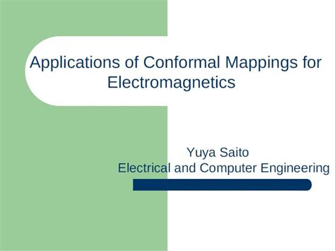 Ppt Application Of Conformal Mapping For Electromagnetic Dokumen Tips