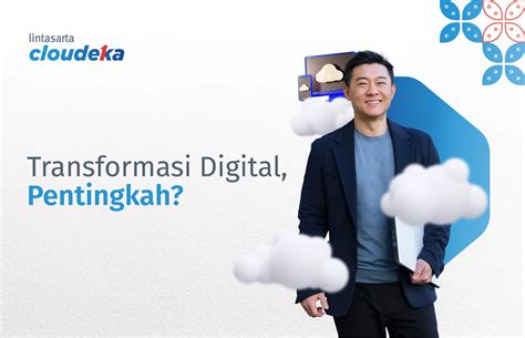 Pentingnya Transformasi Digital Bagi Perusahaan Simak Disini