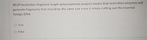 Solved Rflp Restriction Fragment Length Polymorphism Chegg
