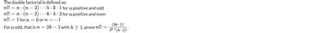 Solved The Double Factorial Is Defined As N N N Chegg Com