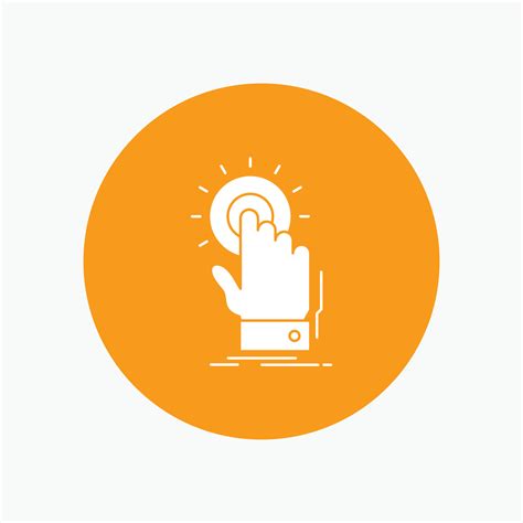 Touch Click Hand On Start White Glyph Icon In Circle Vector Button Illustration 13005894