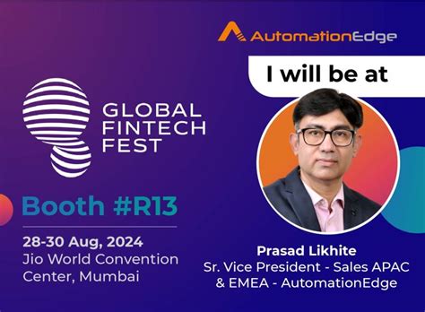 Prasad Likhite On Linkedin Fintechinnovation Automationedge Gff2024